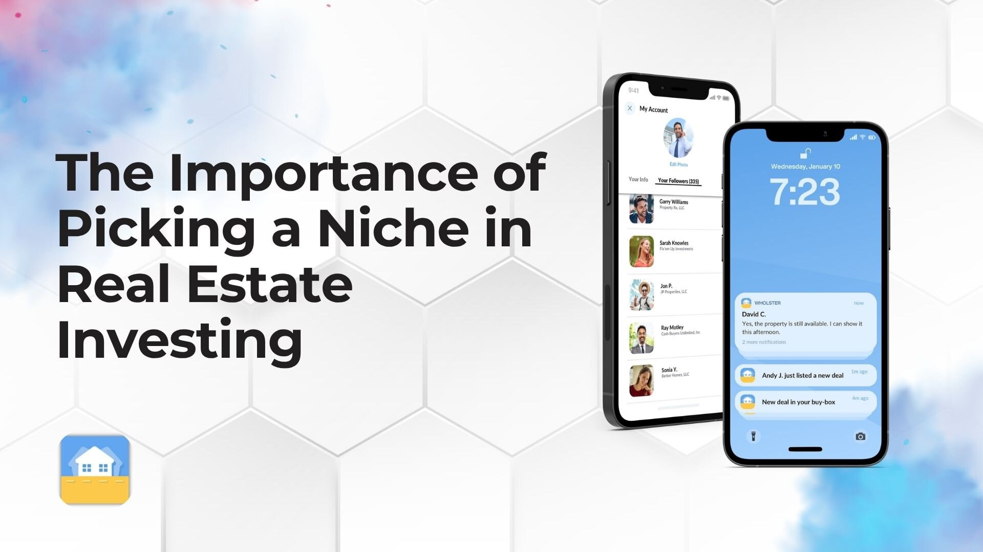 The Importance of Picking a Niche in Real Estate Investing - Wholster